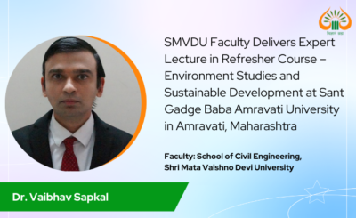 SMVDU Faculty Delivers Expert Lecture in Refresher Course – Shri Mata ...